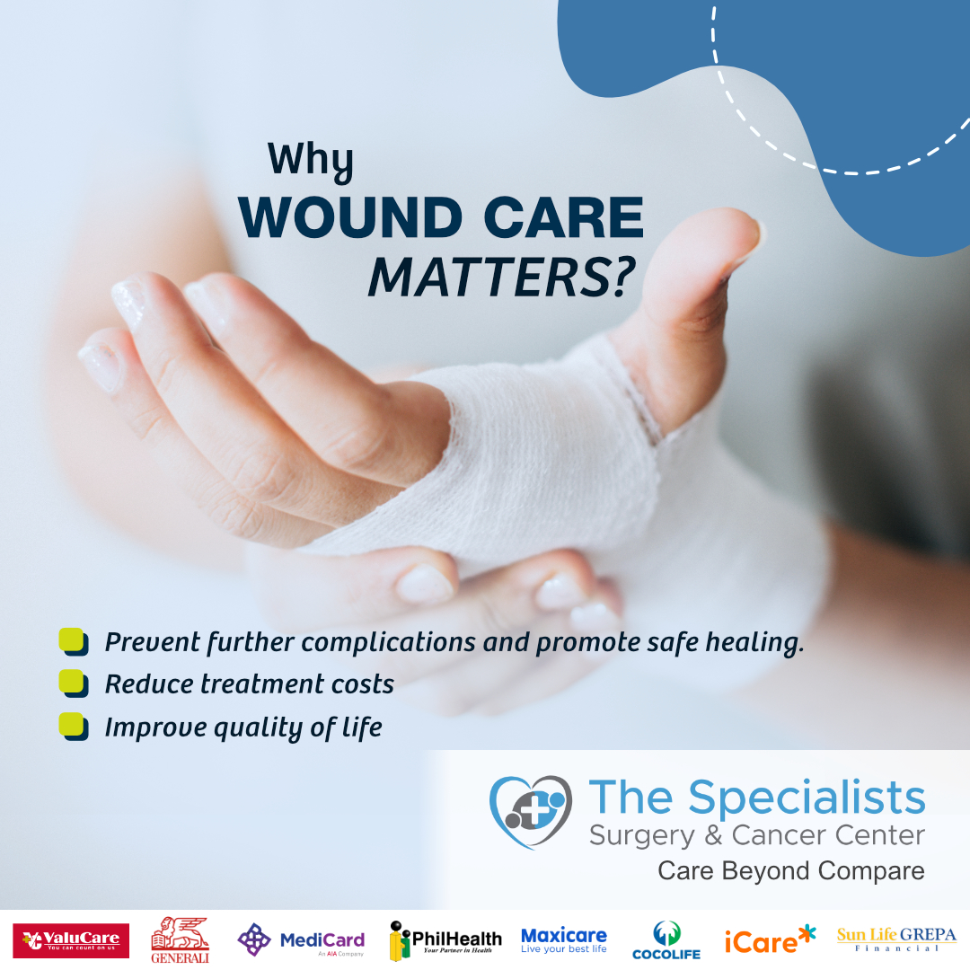 Why Wound Care Matters? - The Specialists Surgery and Cancer Center